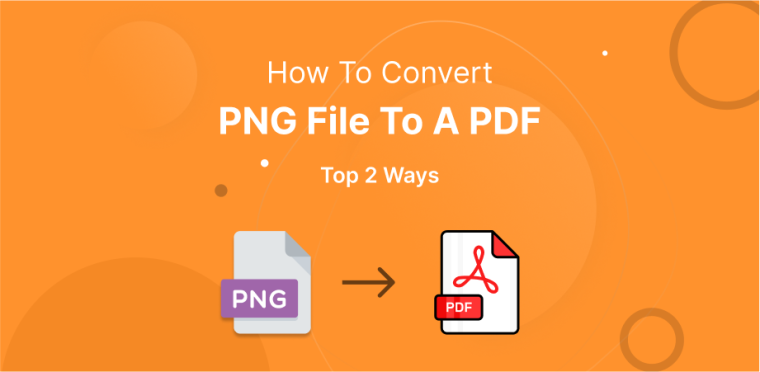How To Combine PNG Files Into One PDF In 2 Methods - PNGArc